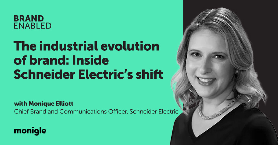 The industrial evolution of brand: Inside Schneider Electric's shift ...