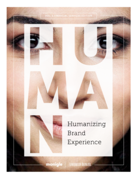 Humanizing Brand Experience - Monigle